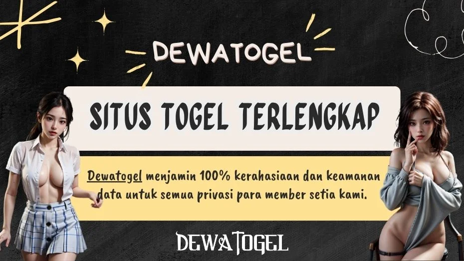 DewaTogel - Agen Pasaran Toto Terlengkap - Bocoran Hari Ini!